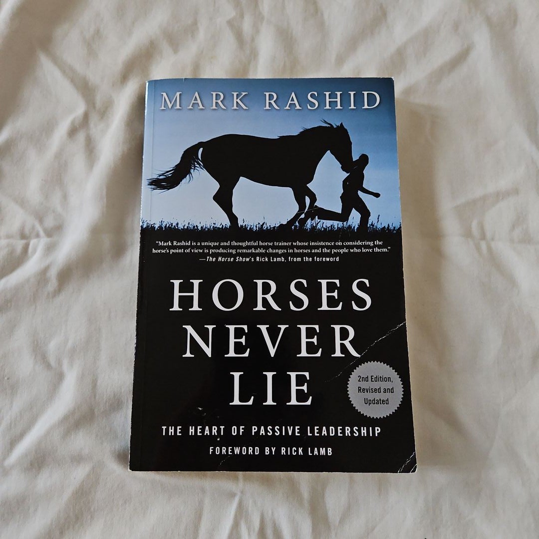 Horses Never Lie by Mark Rashid, Paperback | Pangobooks