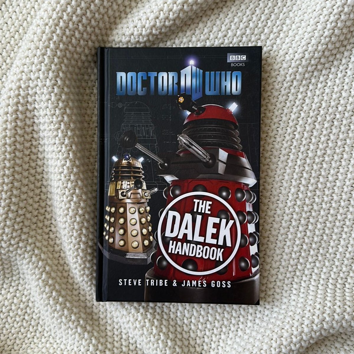 The Dalek Handbook by James Goss, Steve Tribe
