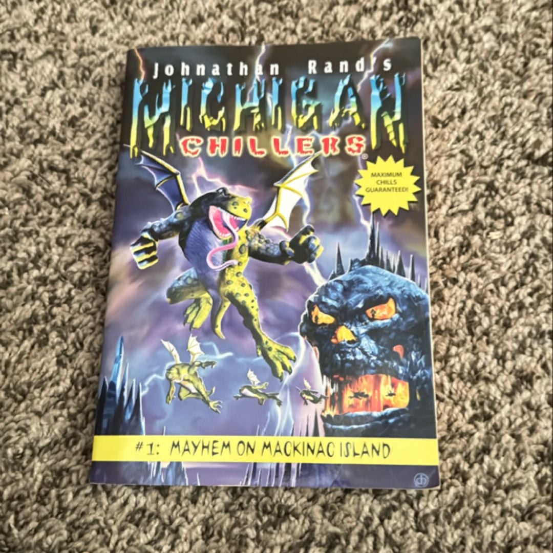 Michigan Chillers #1 Mayhem on Mackinac Island by Johnathan Rand ...