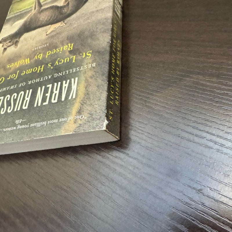 St. Lucy's Home for Girls Raised by Wolves by Karen Russell