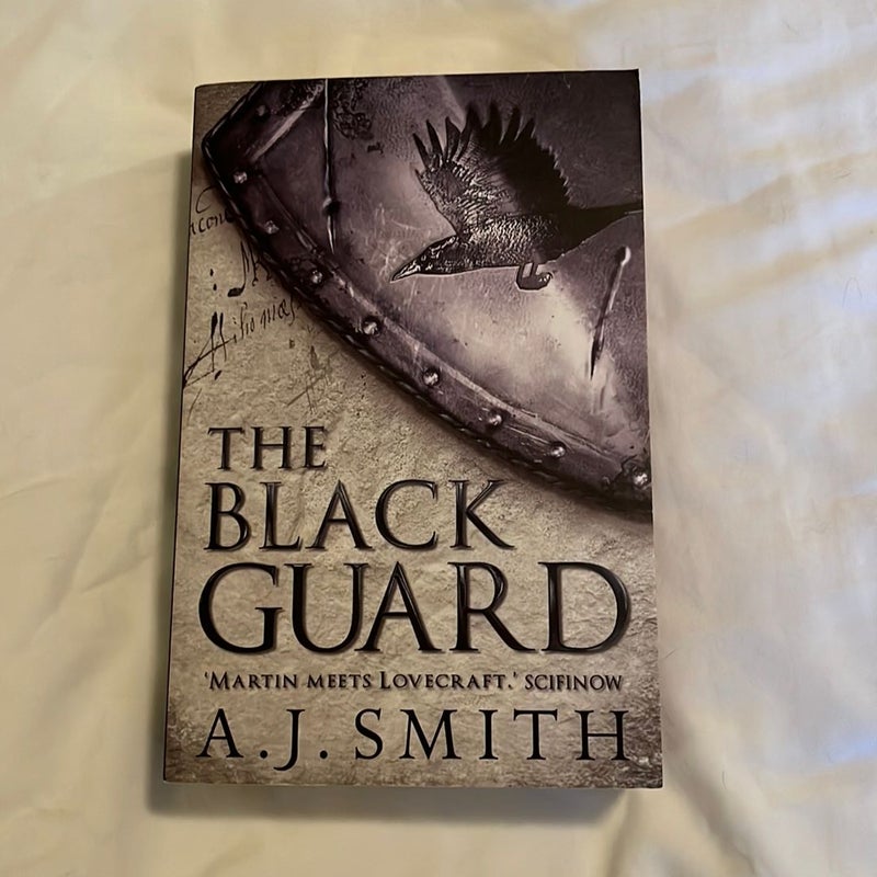 The Black Guard by A. J. Smith