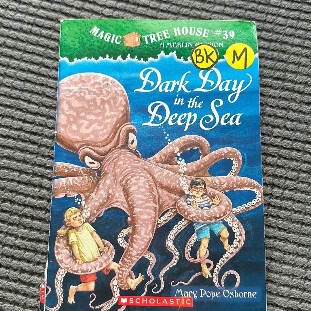 Magic Tree House #39: A Merlin Mission: Dark Day in the Deep Sea by ...