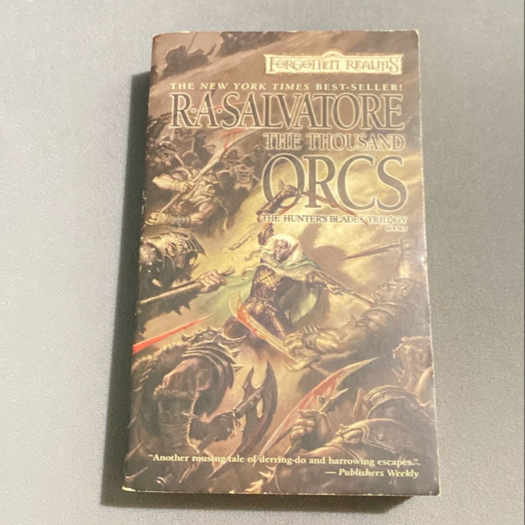 The Thousand Orcs by R. A. Salvatore