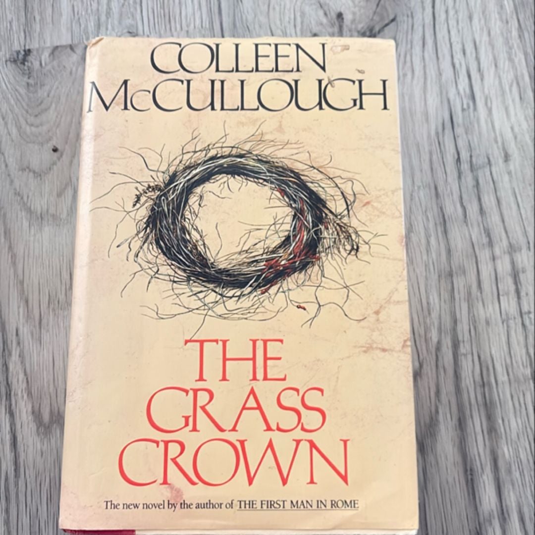 Grass Crown by Colleen McCullough
