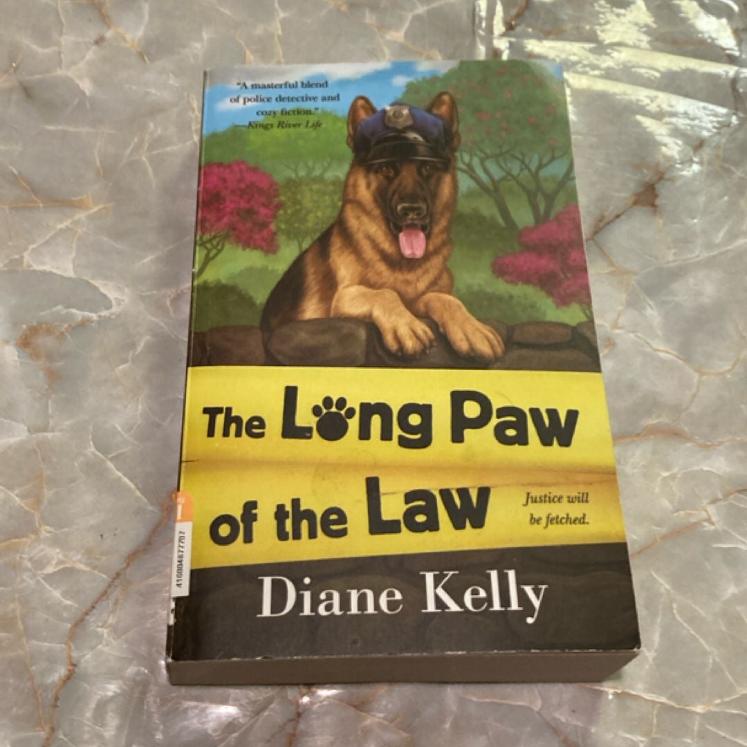 The Long Paw of the Law by Diane Kelly