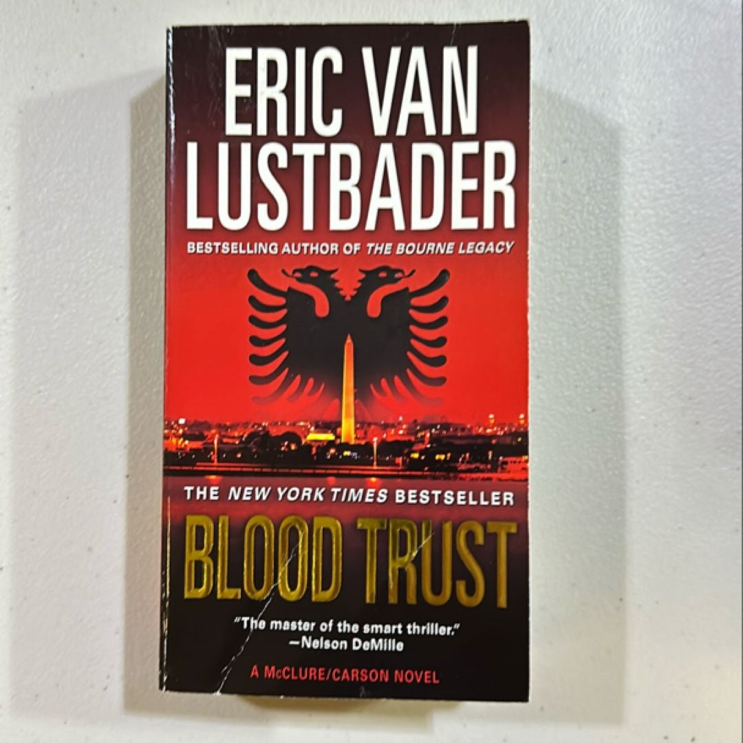 Blood Trust by Eric Van Lustbader