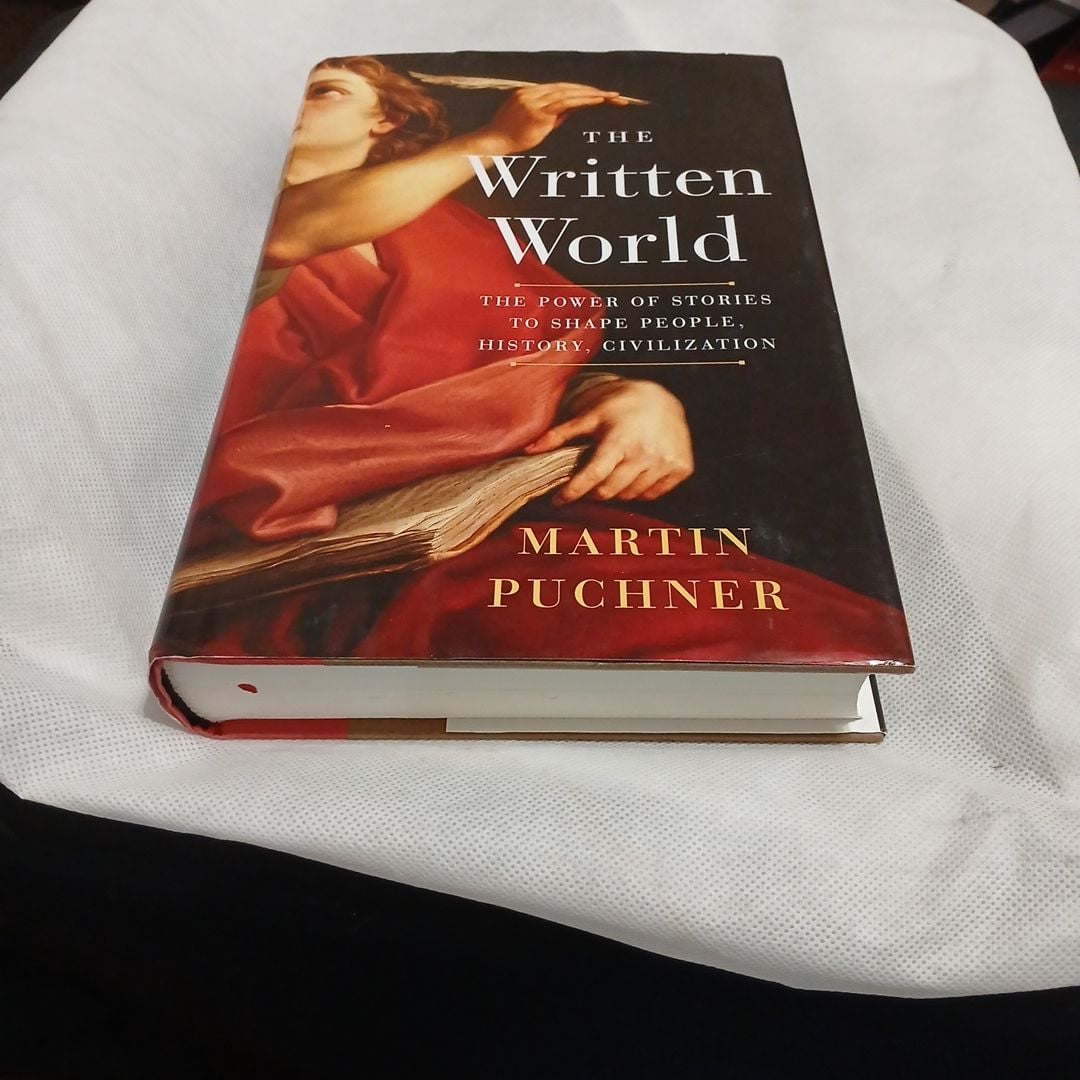 The Written World by Martin Puchner, Hardcover | Pangobooks