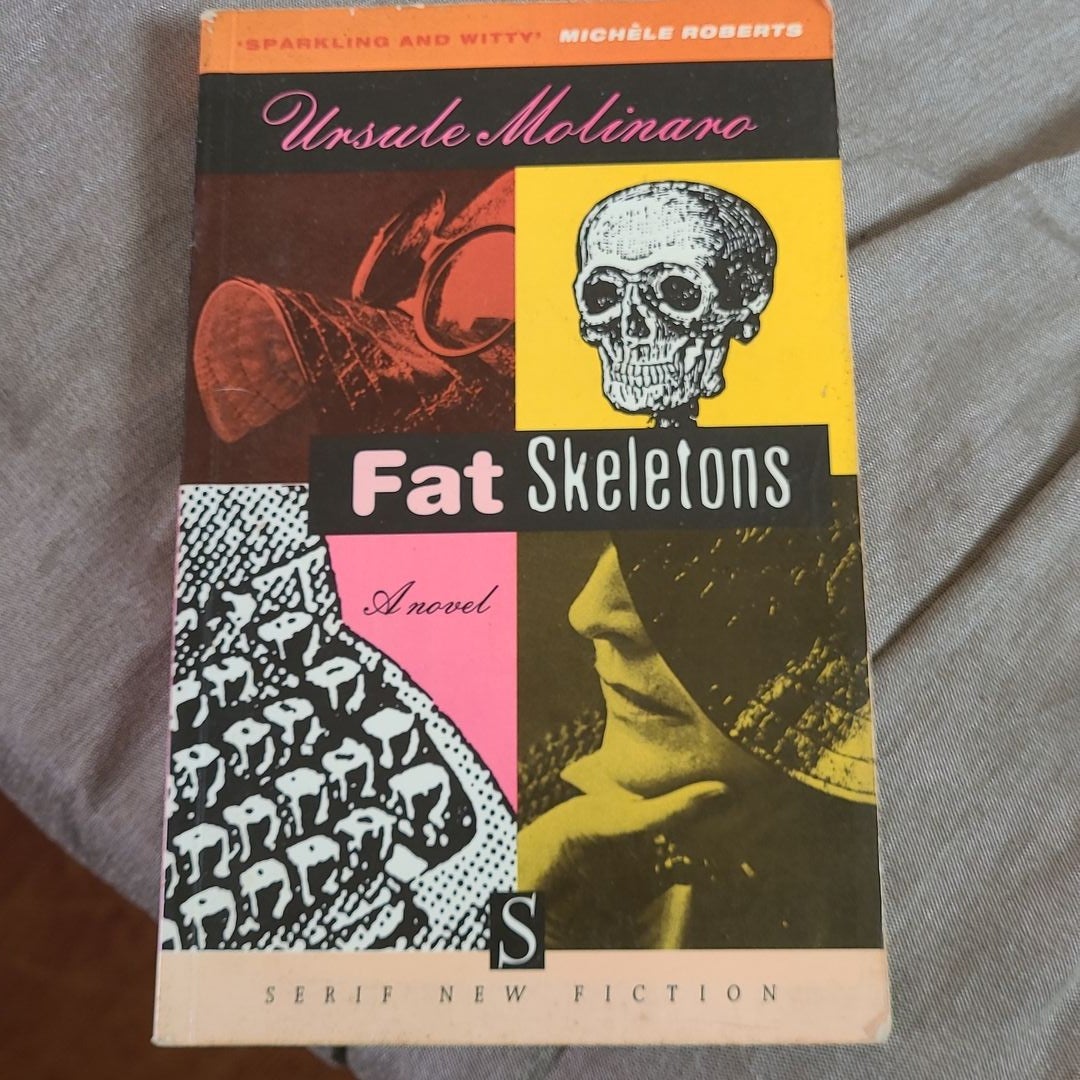 Fat Skeletons by Ursula Molinaro