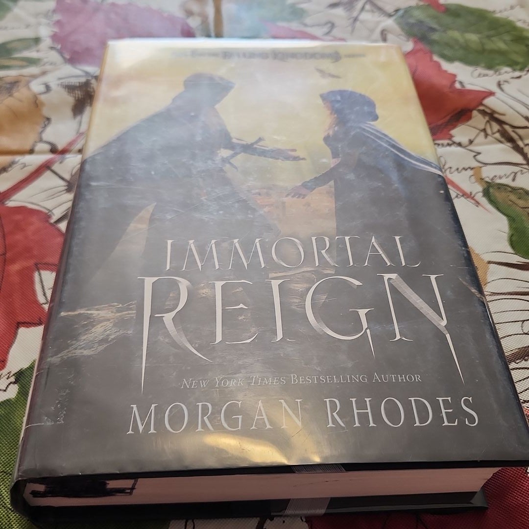 Immortal Reign by Morgan Rhodes