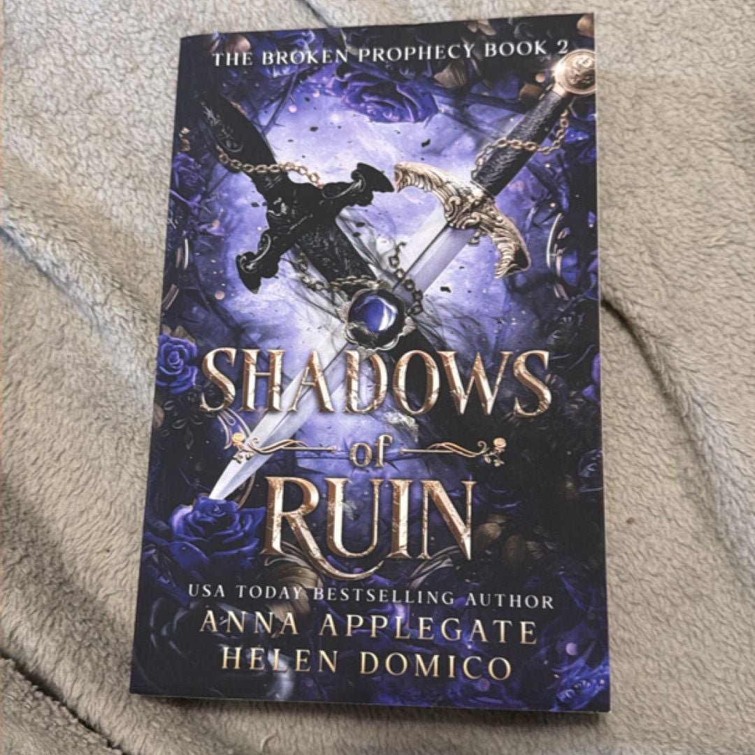 Shadows of Ruin (the Broken Prophecy Book 2) by Anna Applegate, Helen ...