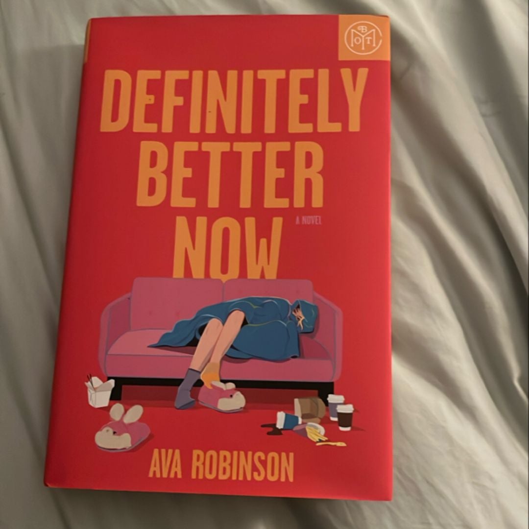 Definitely better now by Ava Robinson, Hardcover | Pangobooks