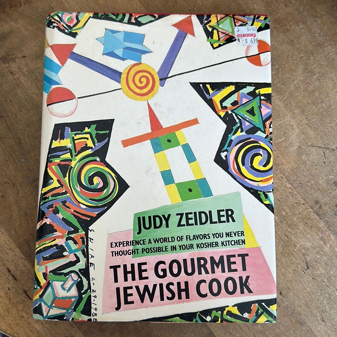 The Gourmet Jewish Cook Book by Judy Zeidler