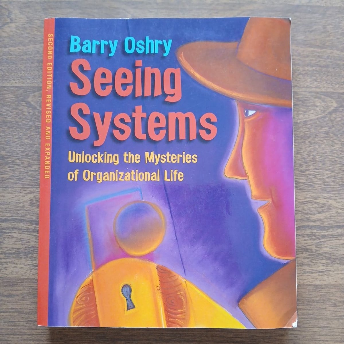 Seeing Systems by Barry Oshry