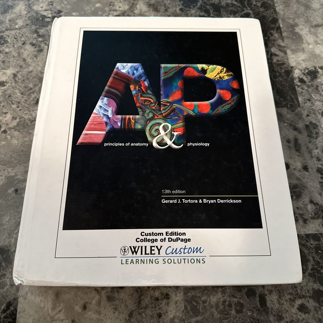 AP Principles of Anatomy & Physiology 13th edition by Gerard J. Tortora ...