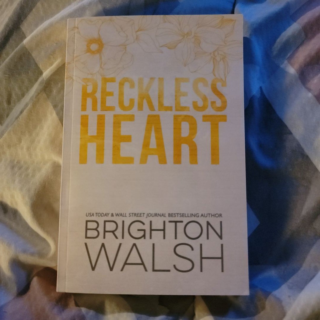 Reckless Heart Special Edition by Brighton Walsh