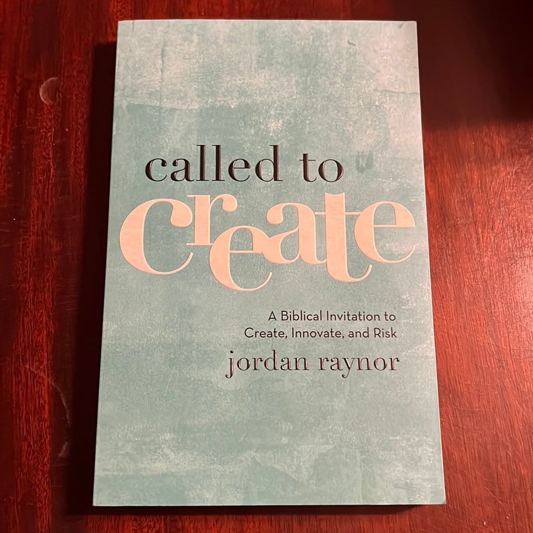Called to Create by Jordan Raynor