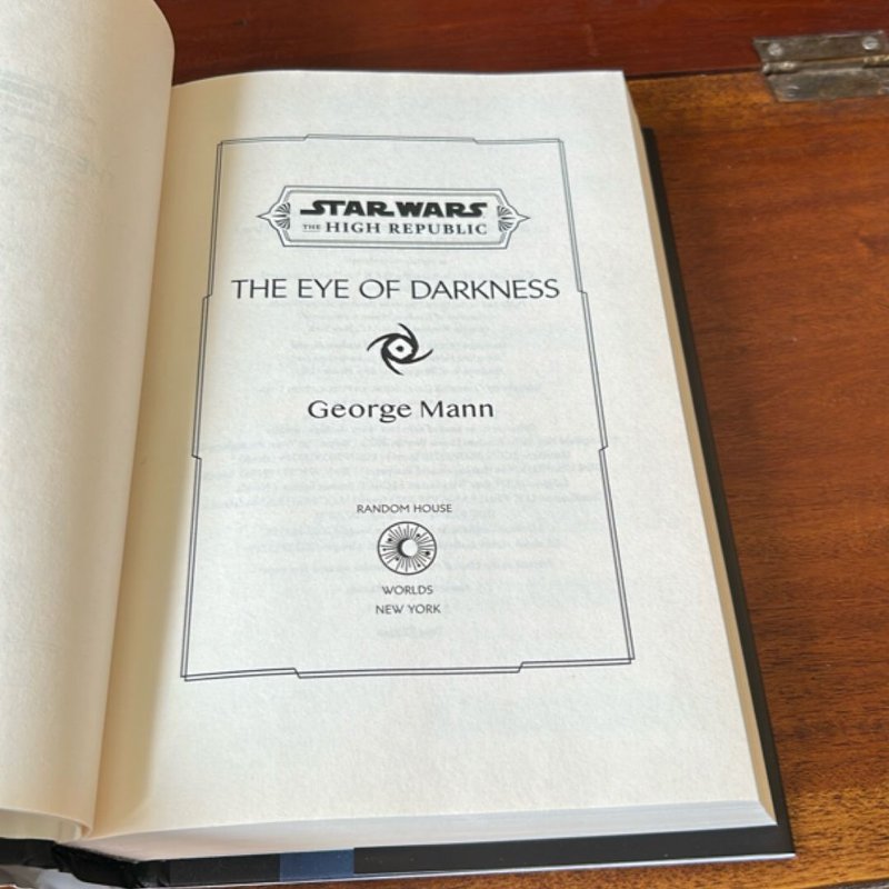 Star Wars: the Eye of Darkness (the High Republic) by George Mann