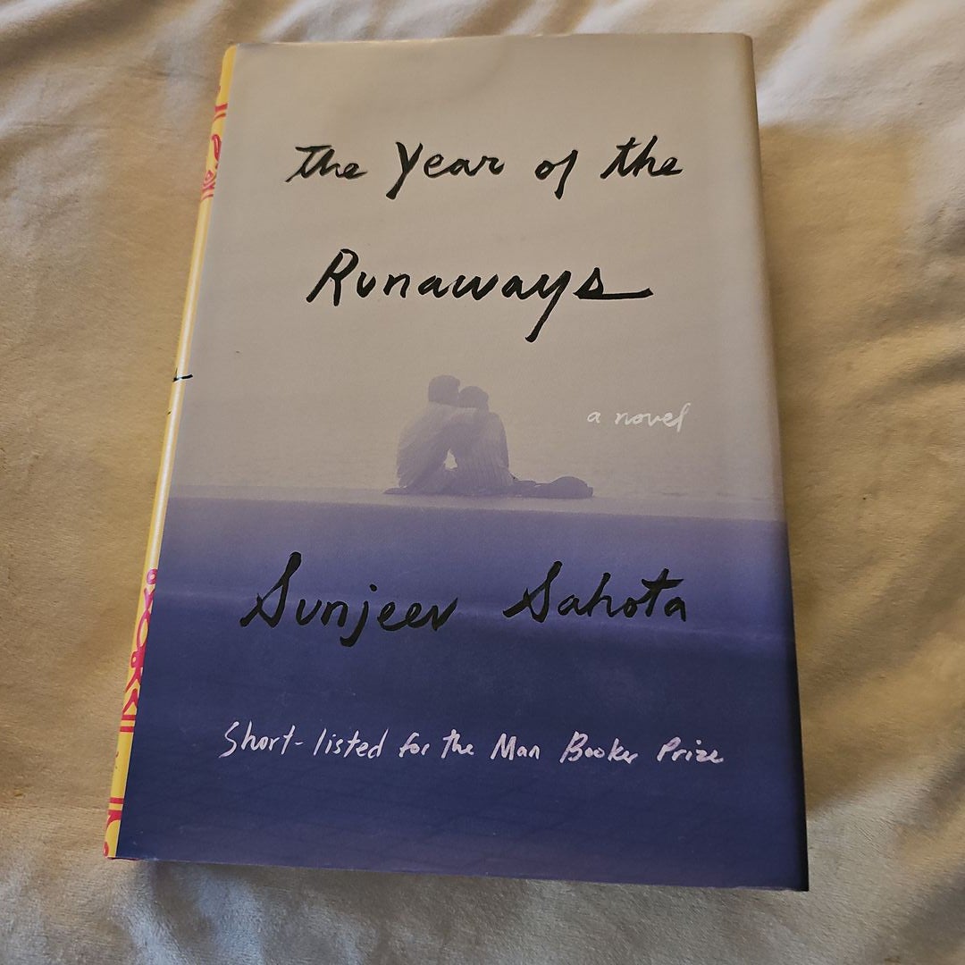 The Year of the Runaways by Sunjeev Sahota