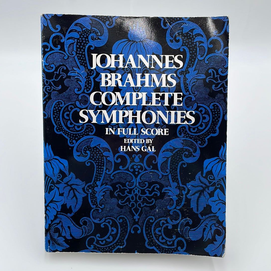 Complete Symphonies in Full Score by Johannes Brahms