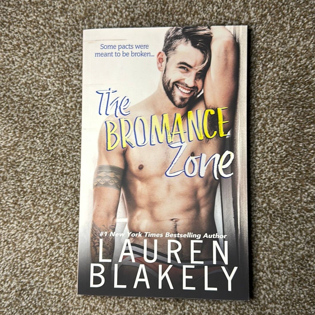 The Bromance Zone by Lauren Blakely
