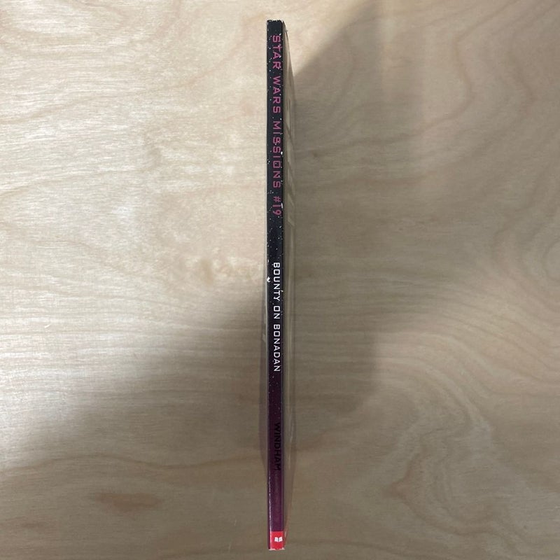 Star Wars Missions: Bounty on Bonadan #19 (first edition first printing ...