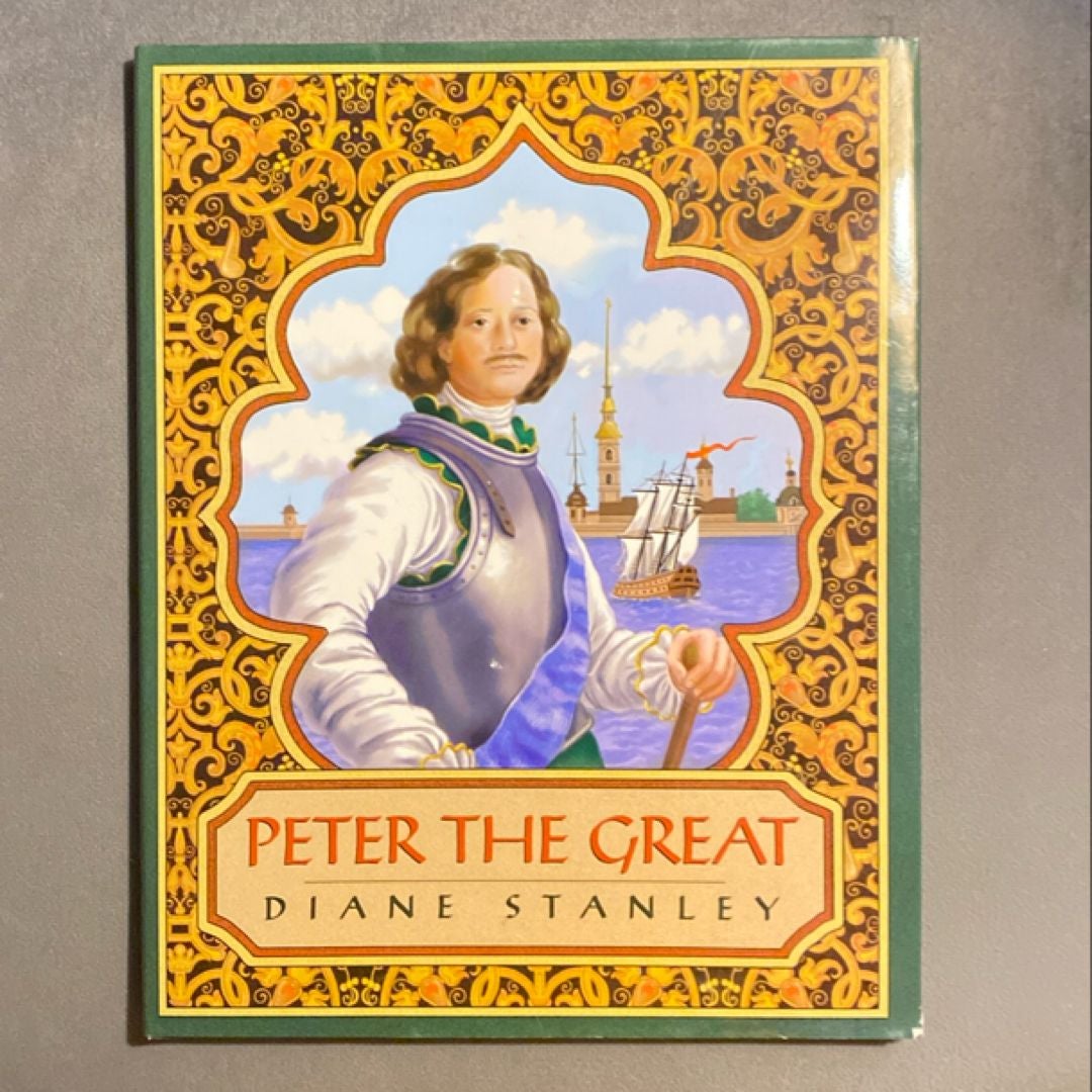 Peter the Great by Diane Stanley, Hardcover | Pangobooks