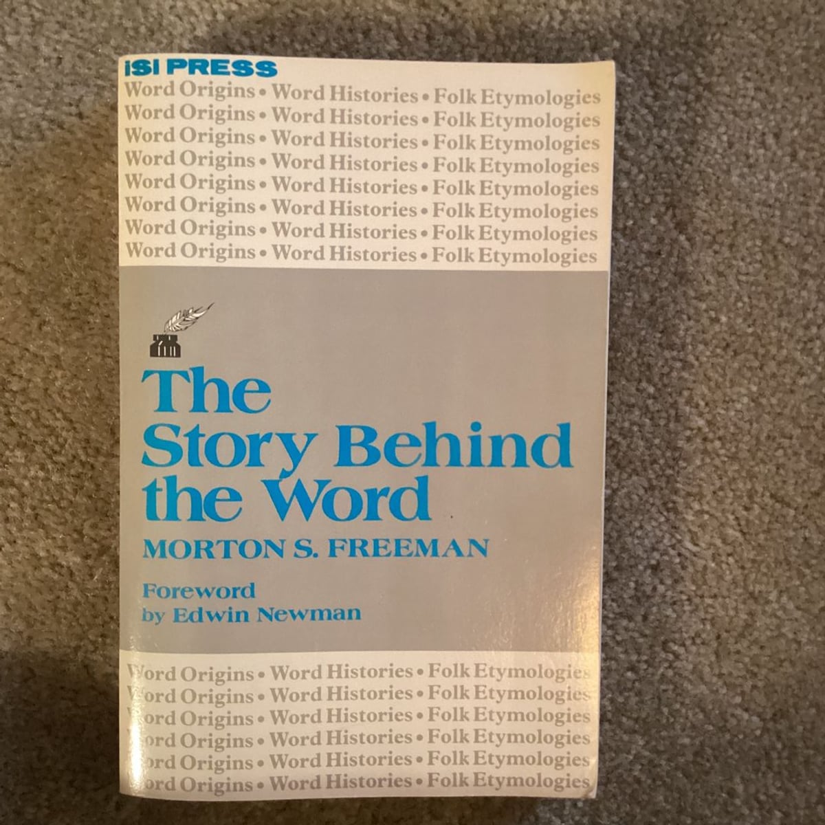 The Story Behind the Word by Morton S. Freeman, Paperback | Pangobooks