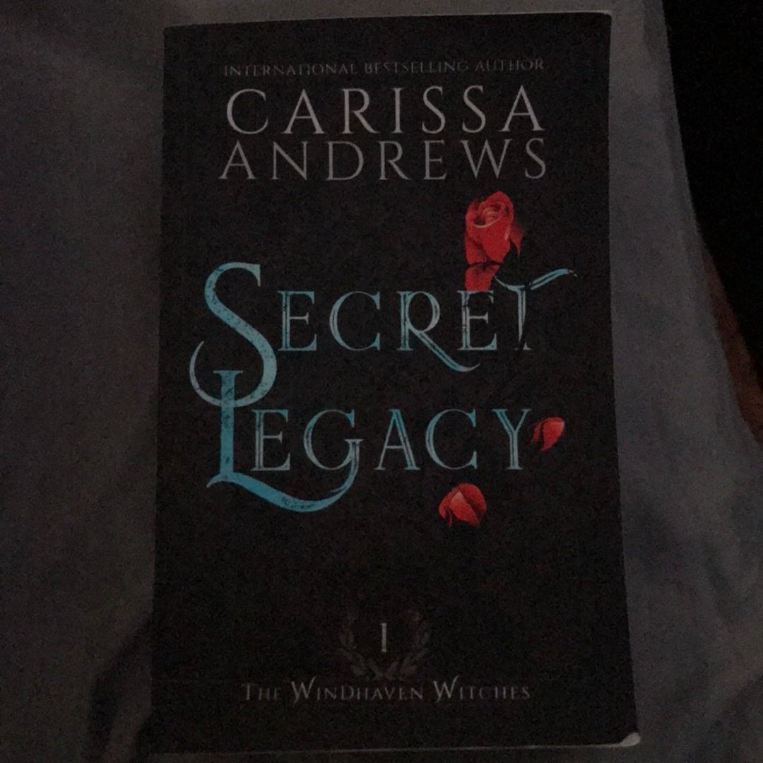 Secret Legacy by Carissa Andrews