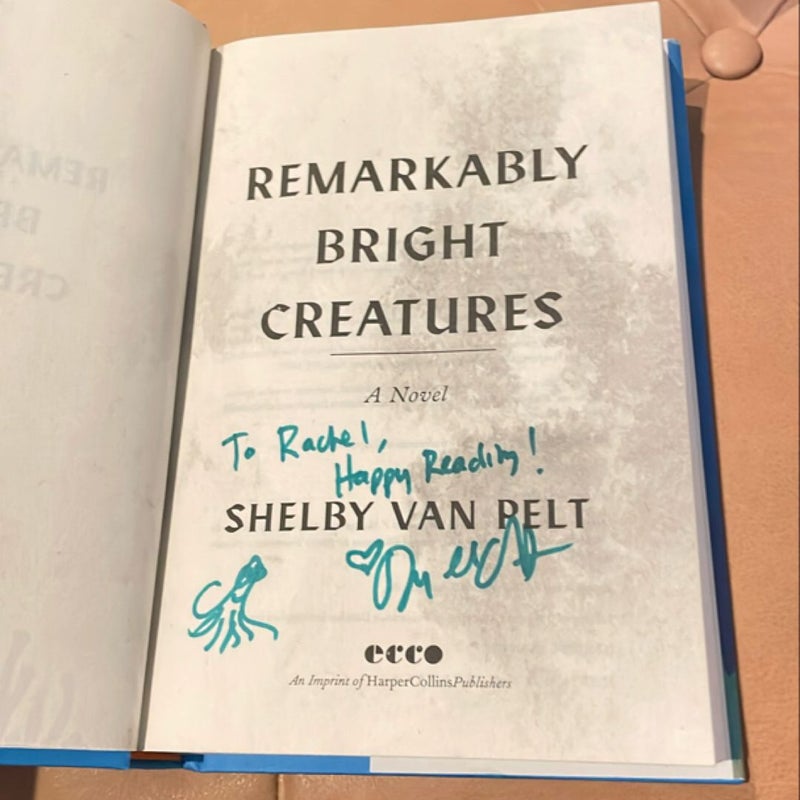 Remarkably Bright Creatures by Shelby Van Pelt, Hardcover | Pangobooks