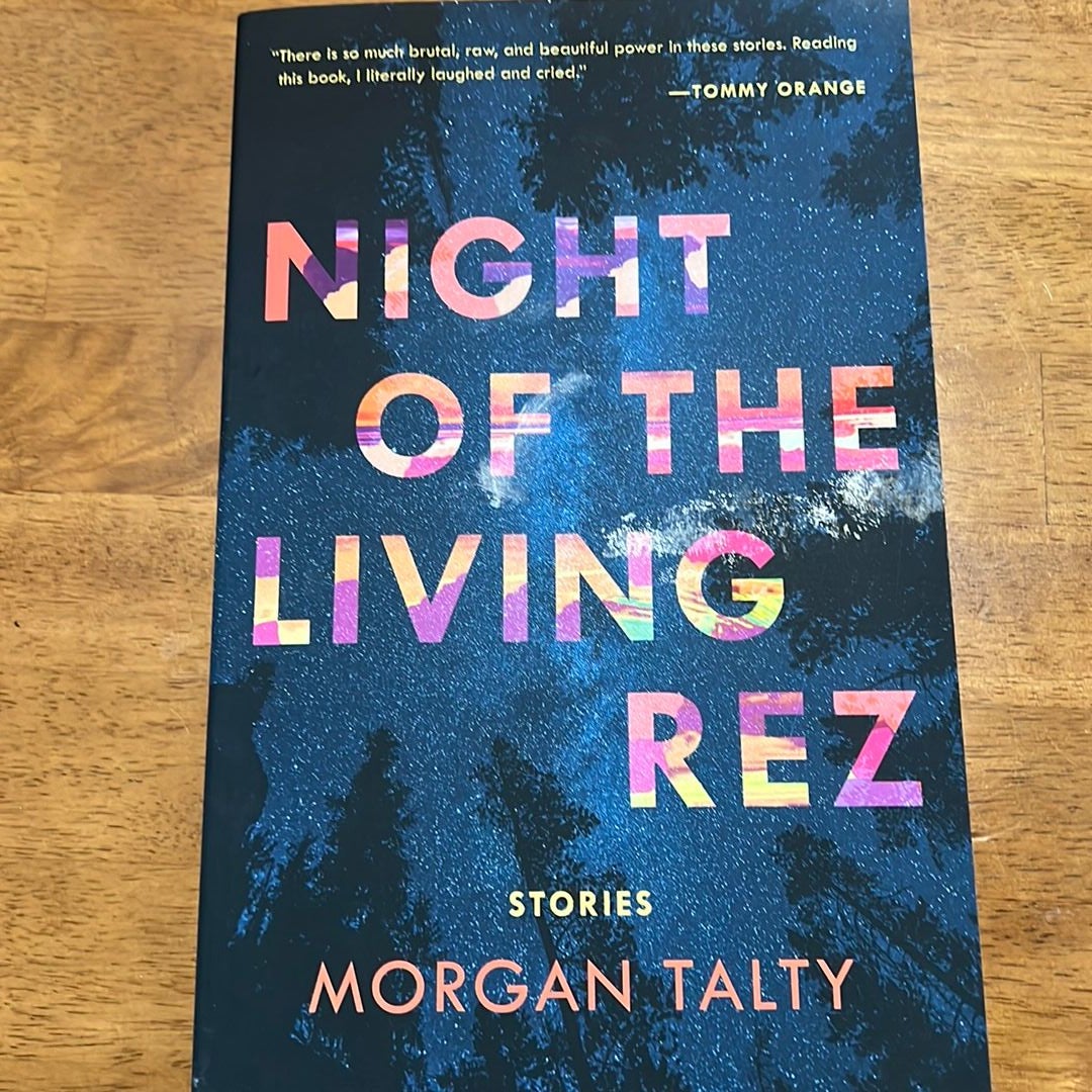 Night of the Living Rez by Morgan Talty