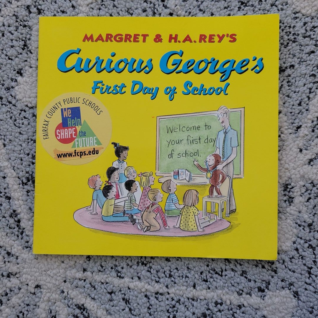 Curious George's First Day of School by Greg Paprocki