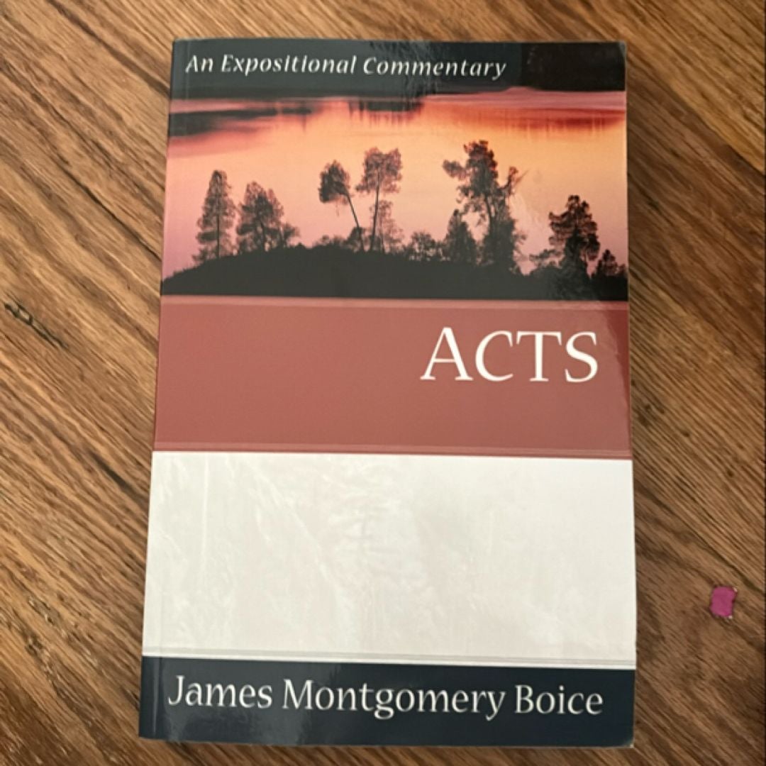 Acts by James Montgomery Boice