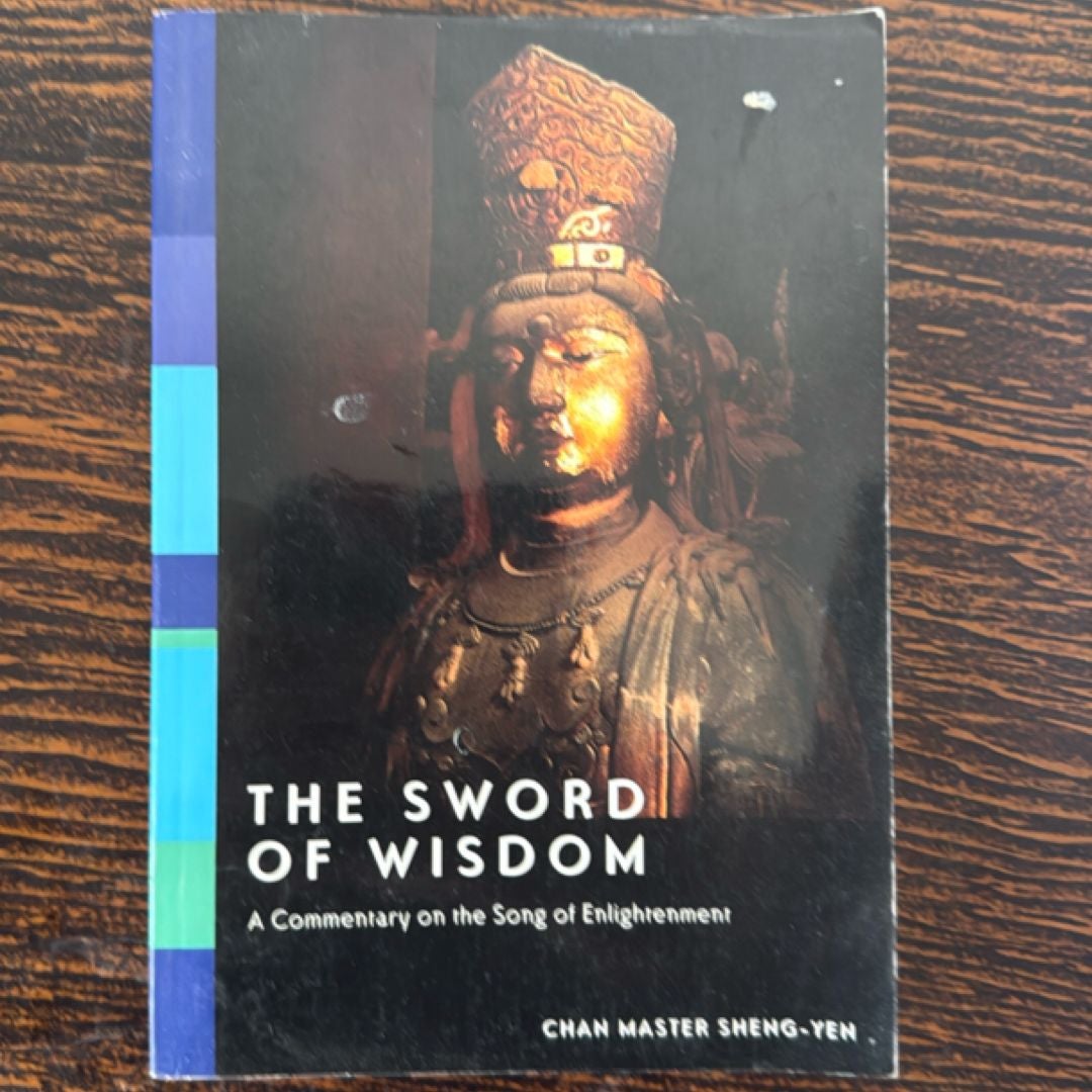 Sword of Wisdom by Chang Sheng-Yen