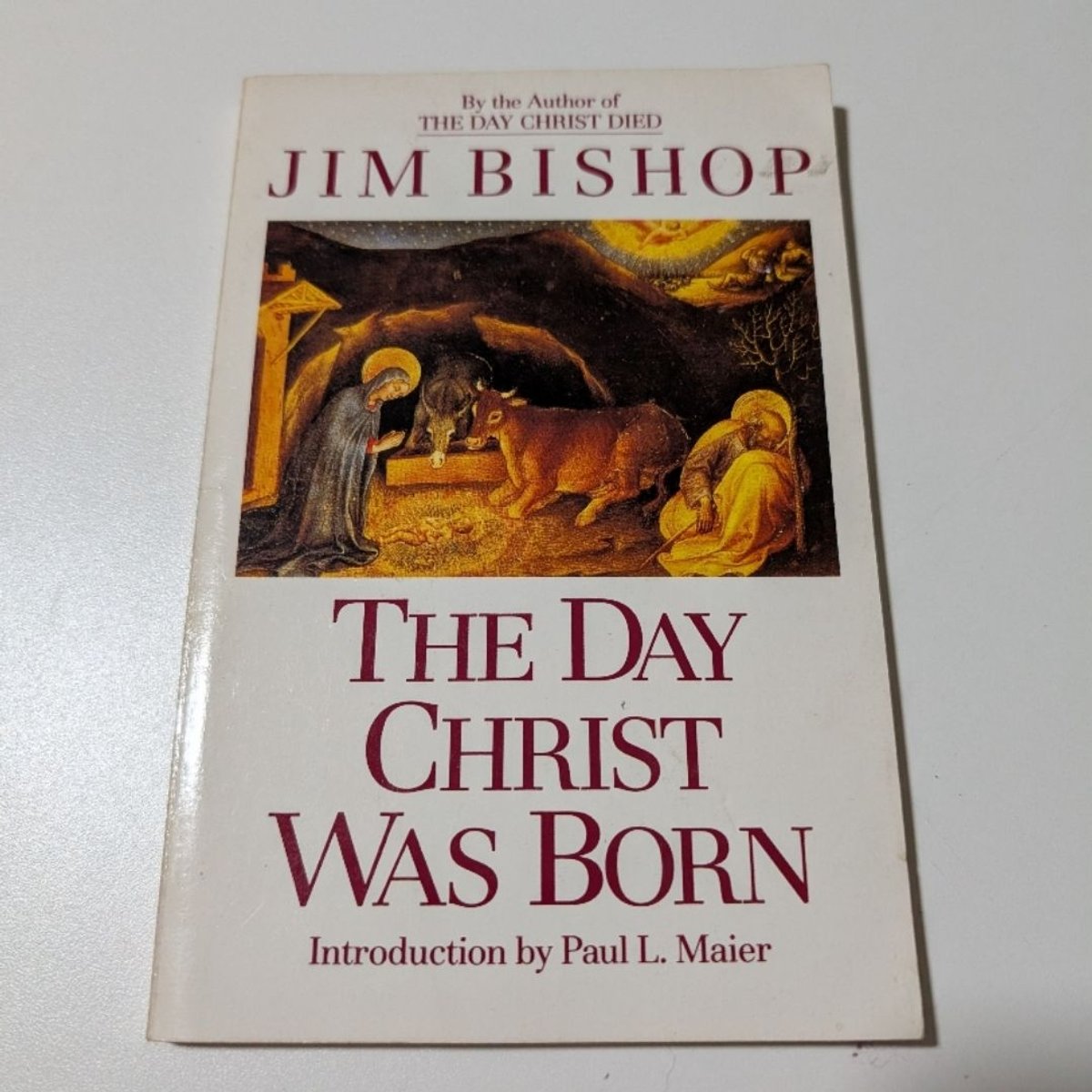 The Day Christ Was Born by Jim Bishop