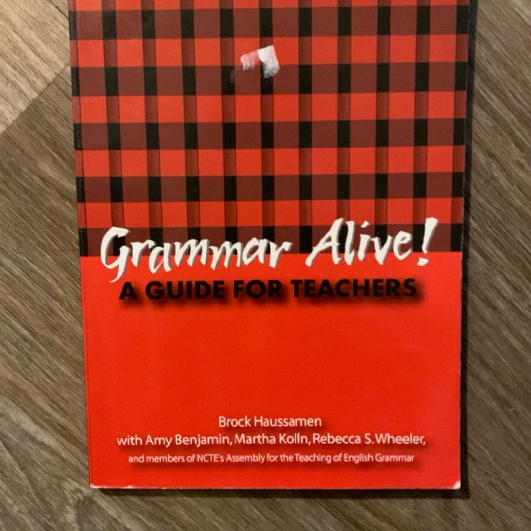 Grammar Alive! by Brock Haussamen, Amy Benjamin