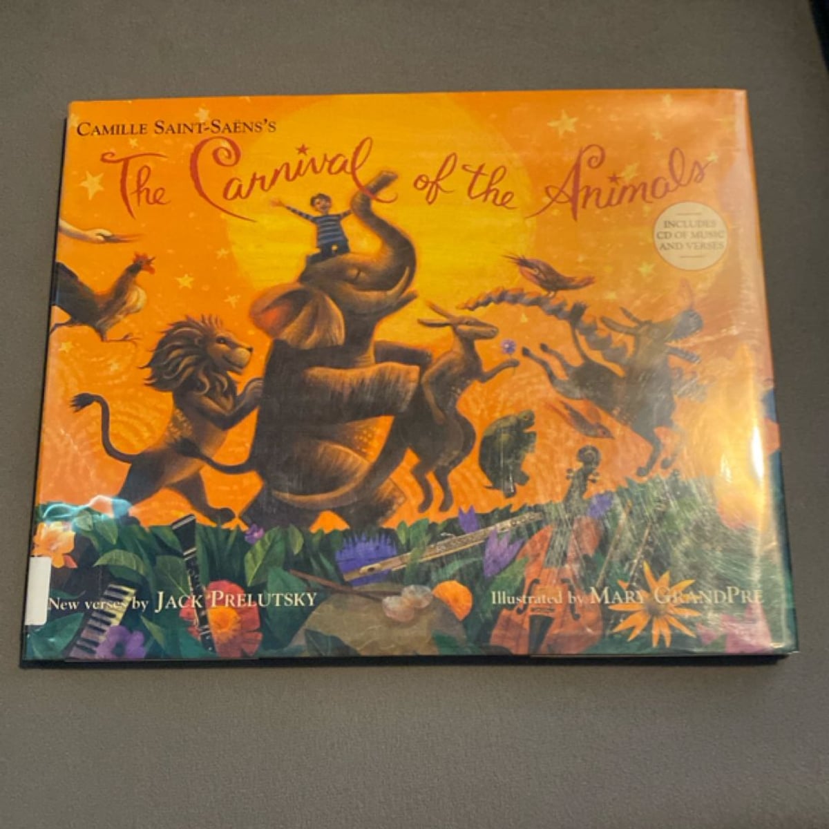 The Carnival of the Animals by Jack Prelutsky, Camille Saint-Saens