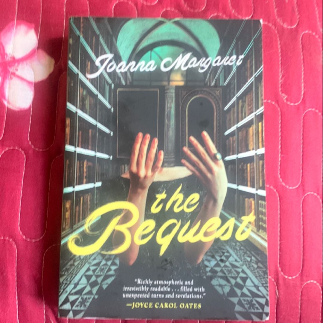 The bequest by Joanna margaret, Paperback | Pangobooks