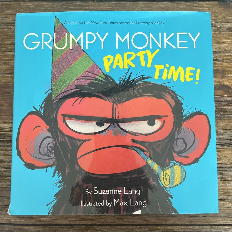 Grumpy Monkey Party Time! by Suzanne Lang, Paperback | Pangobooks