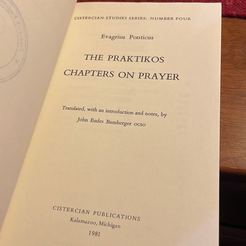Praktikos and Chapters on Prayer by John E. Bamberger, Paperback ...