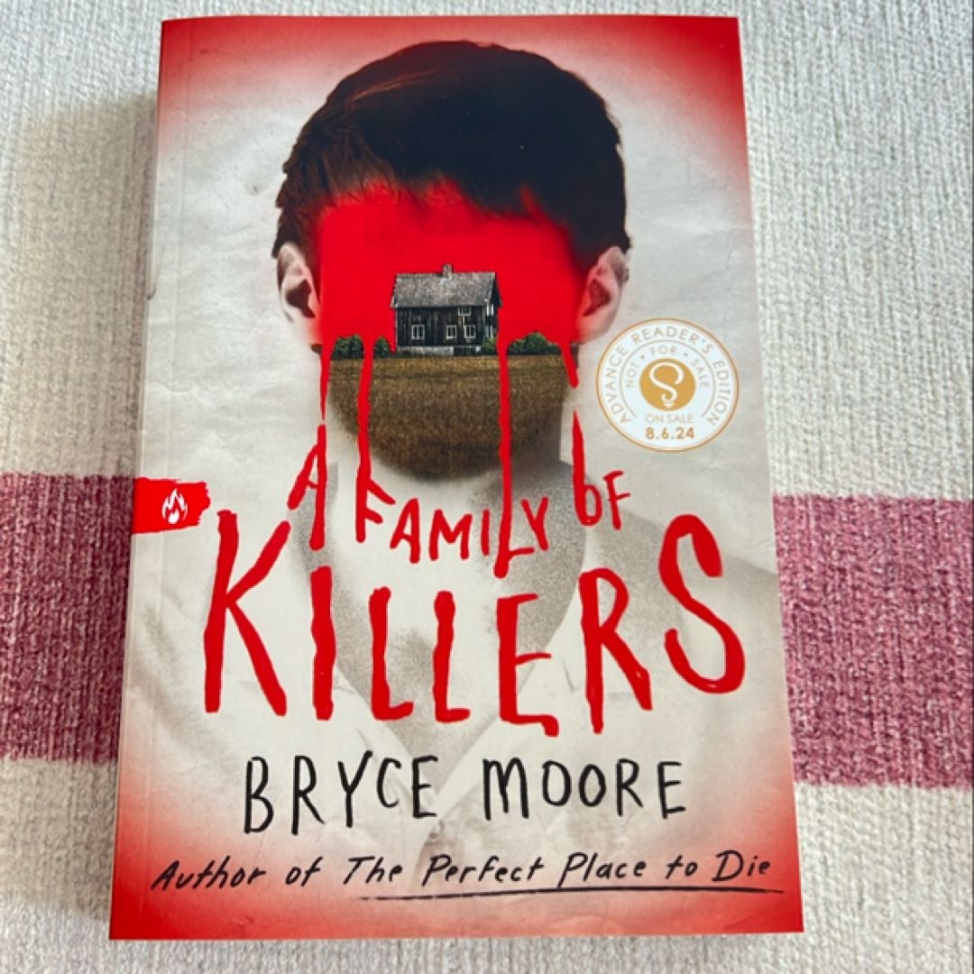 A Family of Killers by Bryce Moore