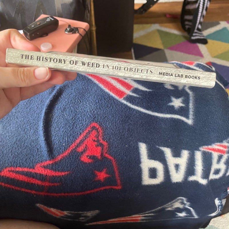 The History of Weed in 101 Objects by Media Lab Books