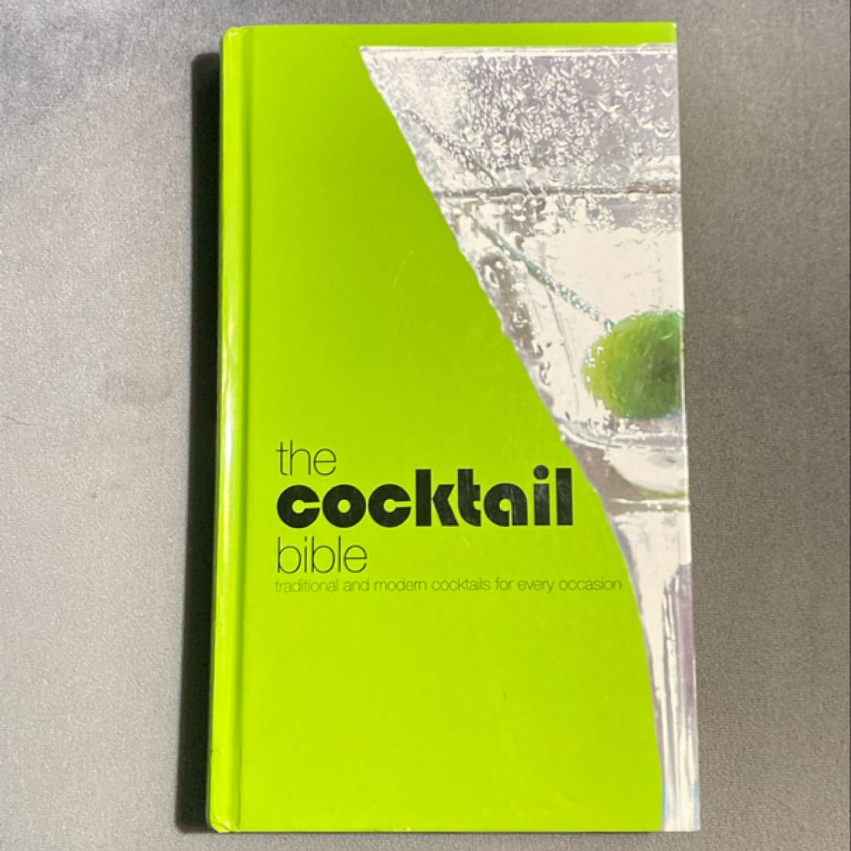 The Cocktail Bible by