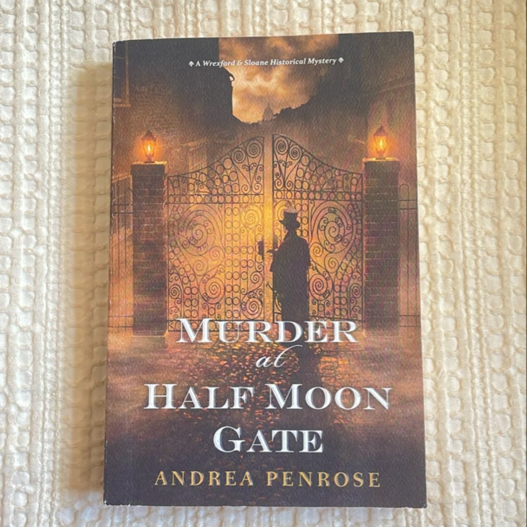Murder at Half Moon Gate by A. Penrose