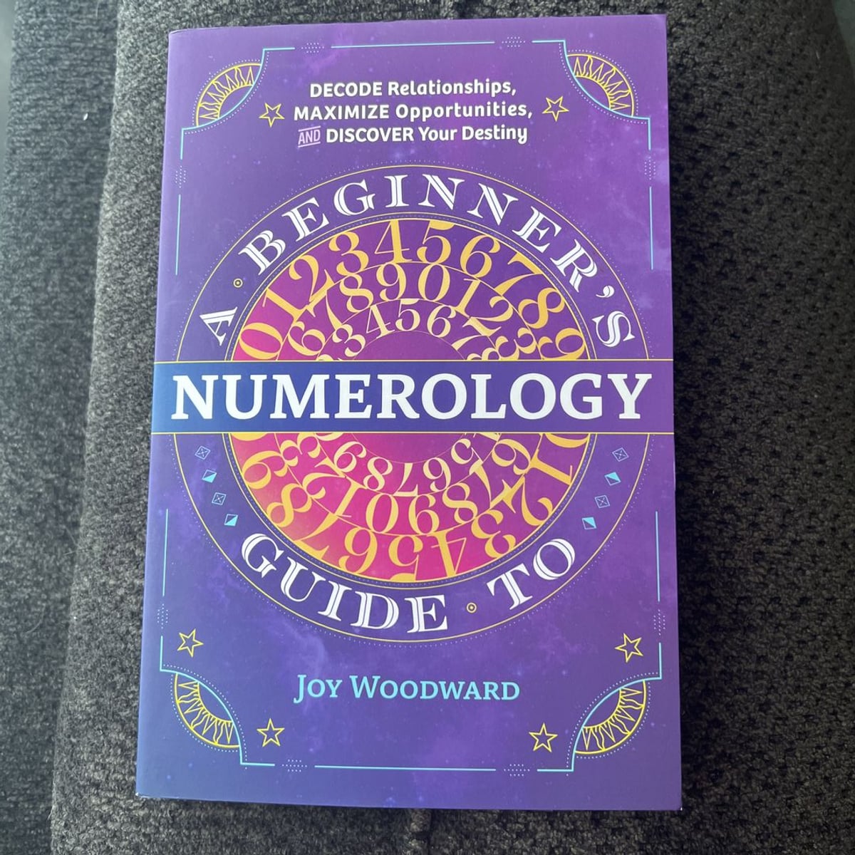 A Beginner's Guide to Numerology by Joy Woodward, Paperback | Pangobooks