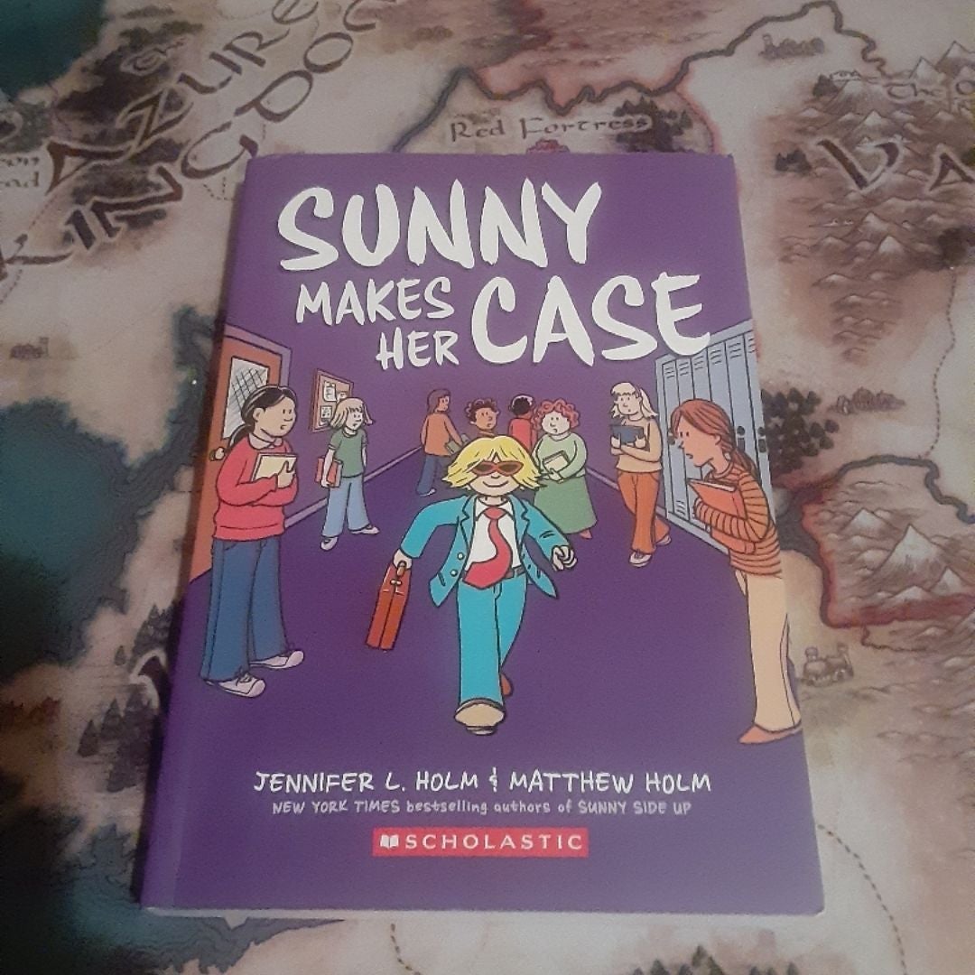Sunny Makes Her Case: a Graphic Novel (Sunny #5) by Jennifer L. Holm