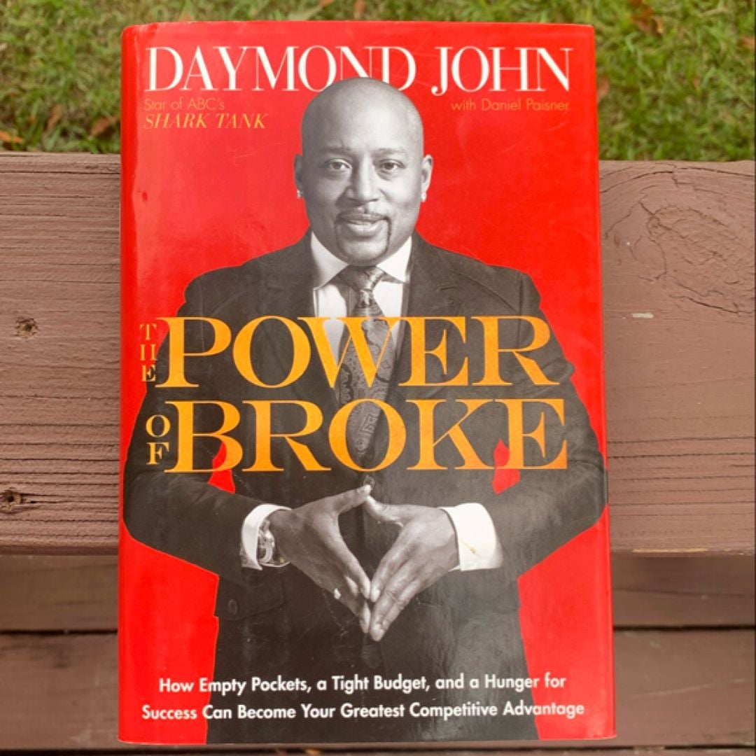 The Power of Broke by Daymond John, Daniel Paisner