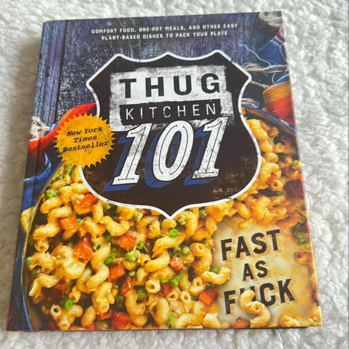 Thug Kitchen 101 by Thug Kitchen