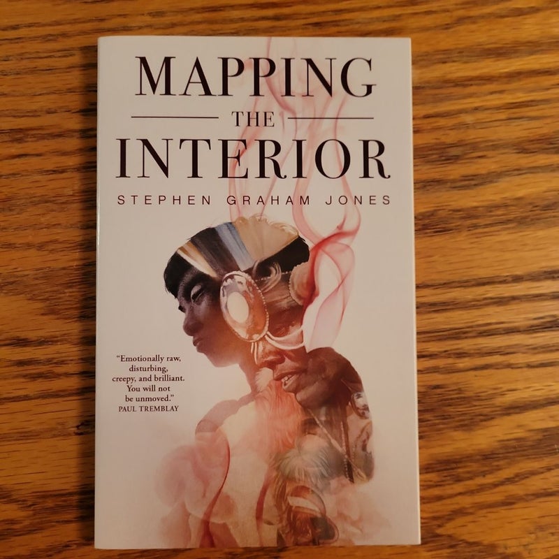 Mapping the Interior by Stephen Graham Jones