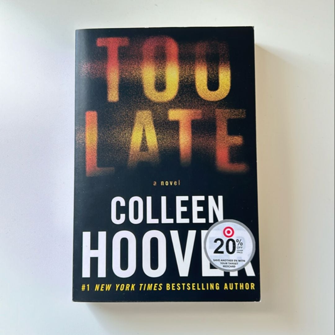 Too Late by Colleen Hoover, Paperback | Pangobooks