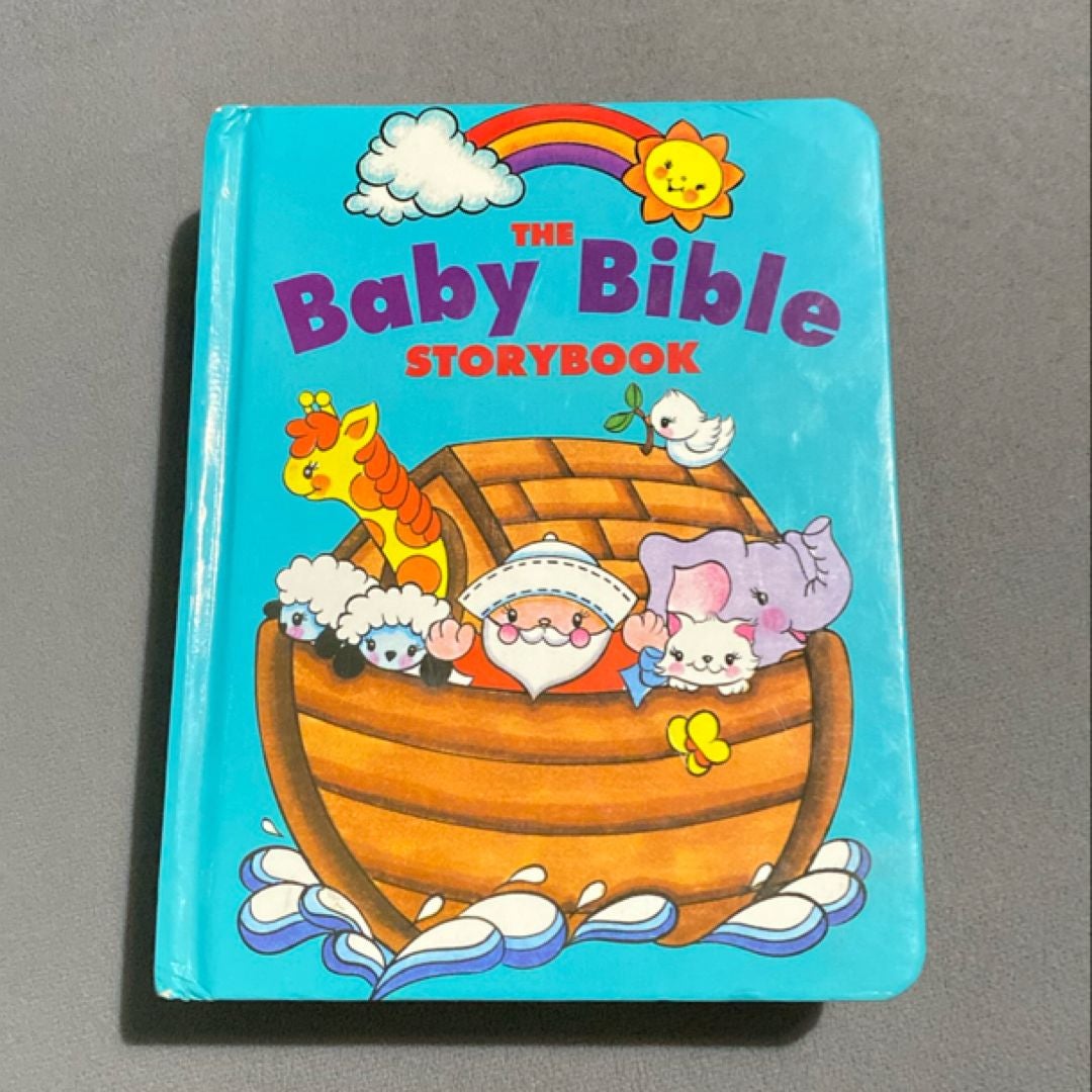 The Baby Bible Storybook by Robin Currie The Baby Bible Storybook by Robin Currie